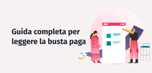Come leggere la busta paga: guida con esempi, voci e codici
