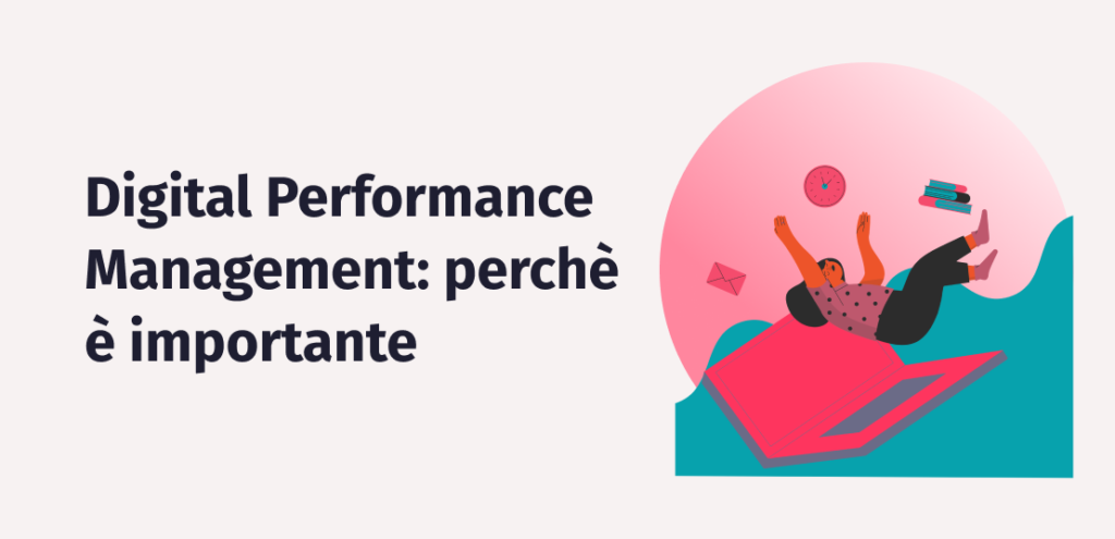 Digital performance management: cos'è e perchè è importante