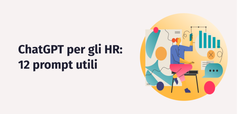 ChatGPT per gli HR: 12 prompt per rivoluzionare le Risorse Umane