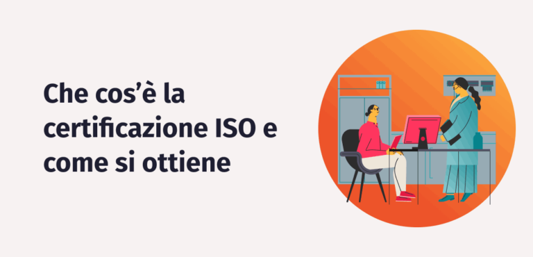 Certificazione ISO: che cos'è e come si ottiene | Factorial